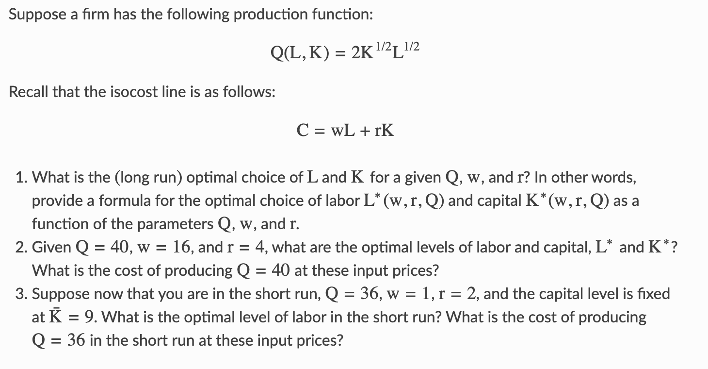 Solved Suppose a firm has the following production function: | Chegg.com