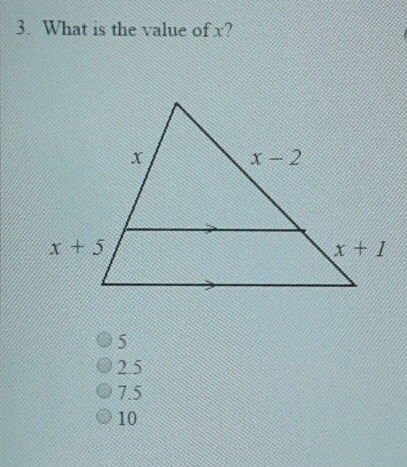 Solved What is the value of x? 5 2.5 7.5 10 | Chegg.com