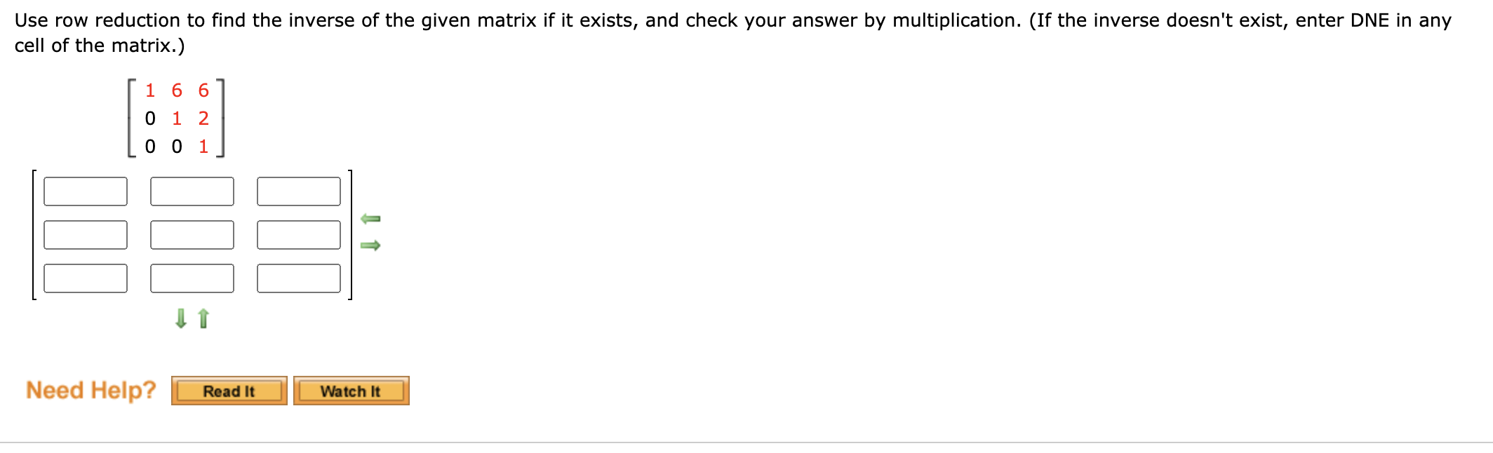 Solved Use Row Reduction To Find The Inverse Of The Given 