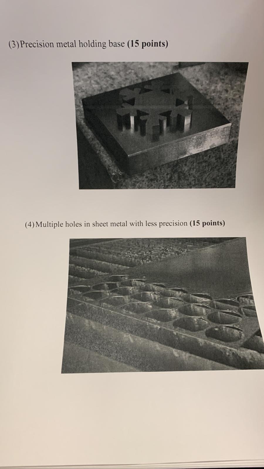 Solved (3) Precision metal holding base (15 points) (4) | Chegg.com