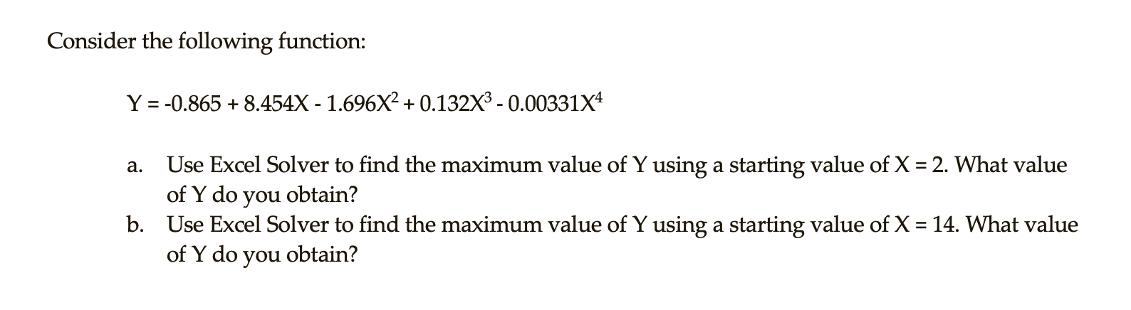 Solved Consider the following function: | Chegg.com