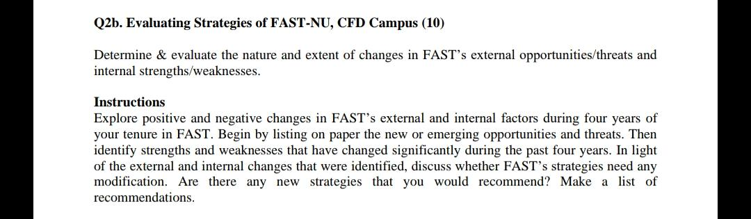 Q2b. Evaluating Strategies of FAST-NU, CFD Campus | Chegg.com