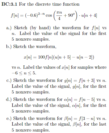 Solved BC:3.1 For the discrete time function | Chegg.com