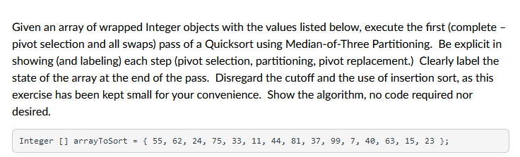 Solved Given an array of wrapped Integer objects with the | Chegg.com