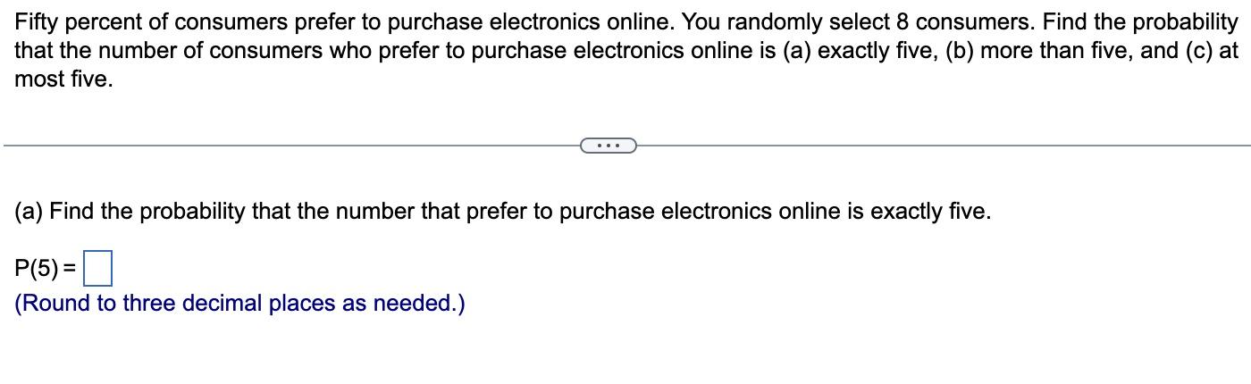 Solved Fifty percent of consumers prefer to purchase | Chegg.com
