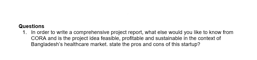 Solved Overview CORA Limited is a digital health platform | Chegg.com