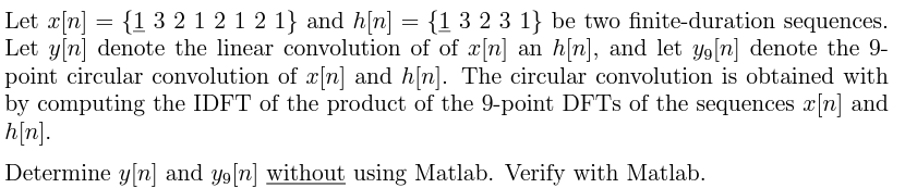 Let x[n]={13212121} and h[n]={13231} be two | Chegg.com