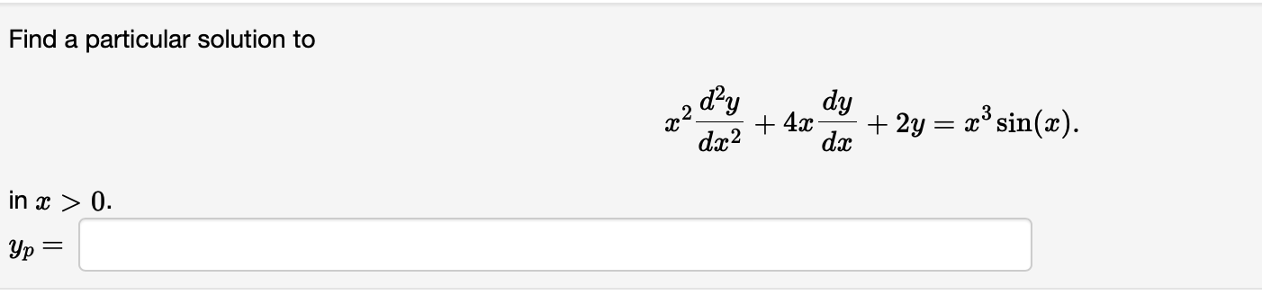 Solved Find a particular solution to | Chegg.com