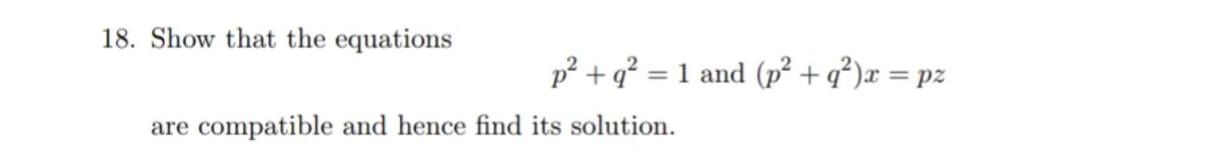 Solved Show that the equationsp2+q2=1 ﻿and (p2+q2)x=pzare | Chegg.com