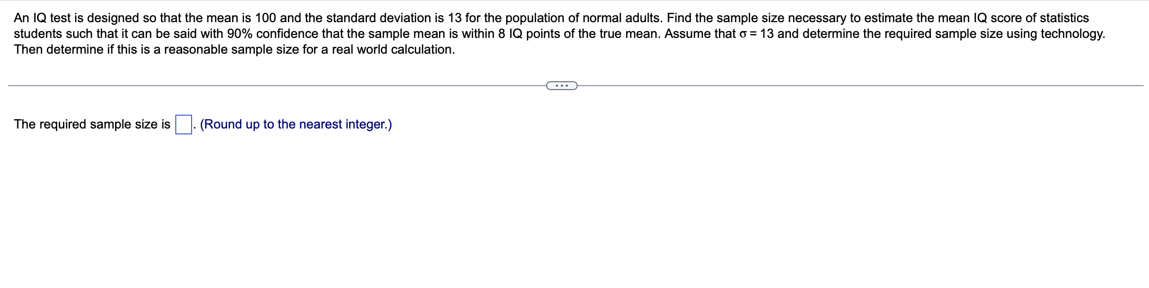 Solved Find The Sample Size Needed To Estimate The Mean Age 0612