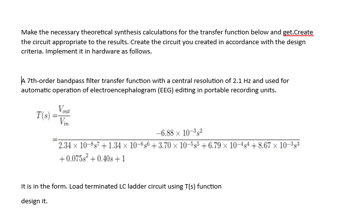 Solved Make the necessary theoretical synthesis calculations | Chegg.com