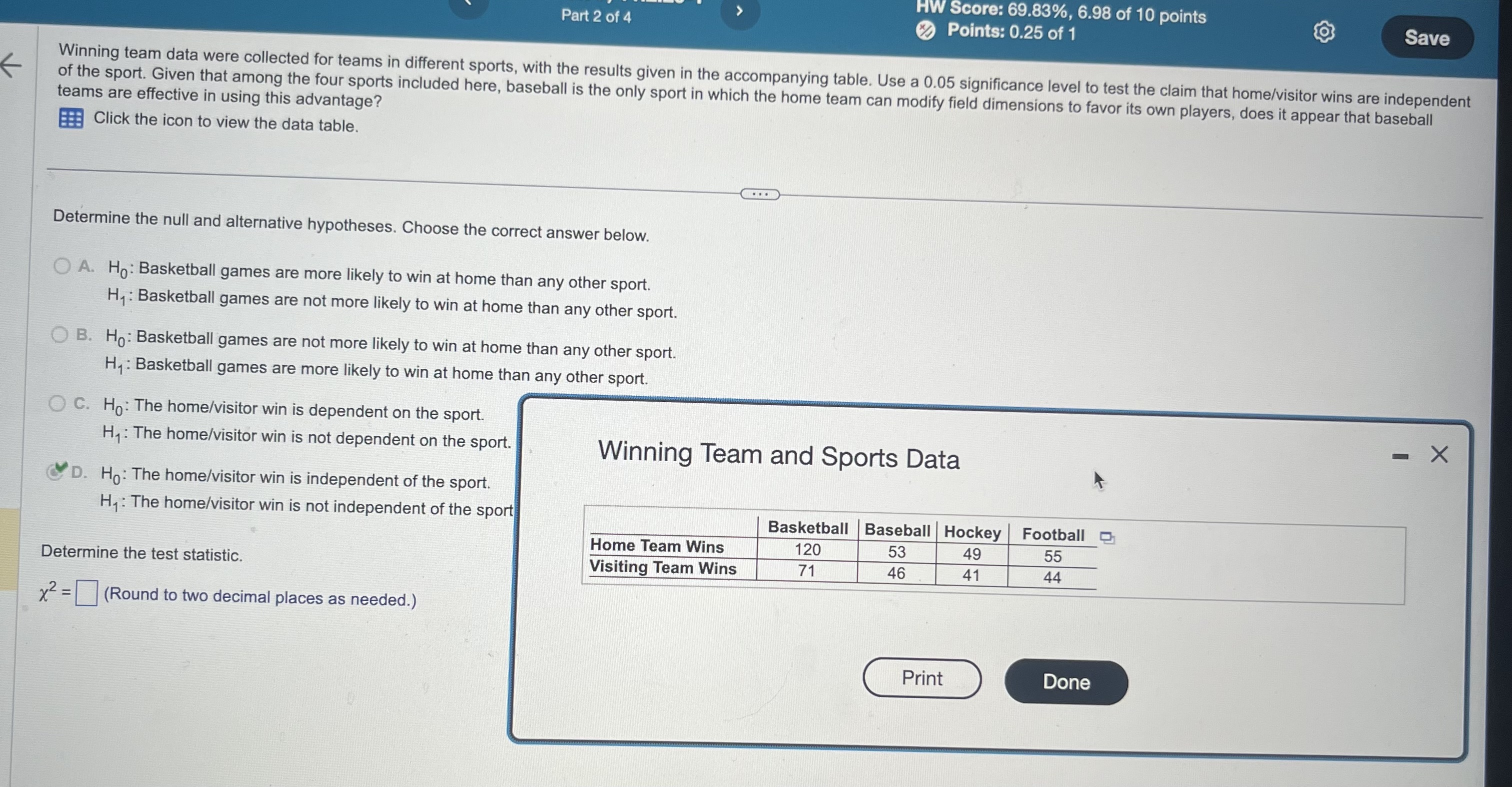 Solved Winning team data were collected for teams in | Chegg.com