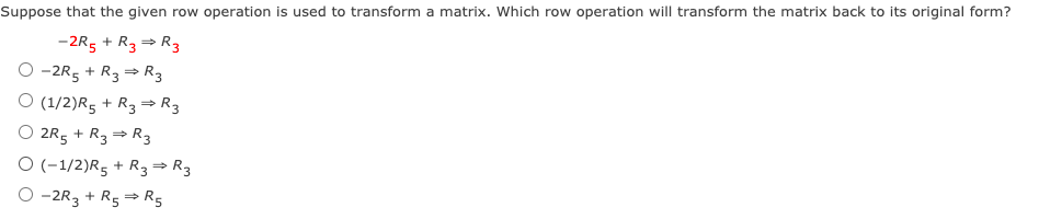 Solved Suppose that the given row operation is used to | Chegg.com
