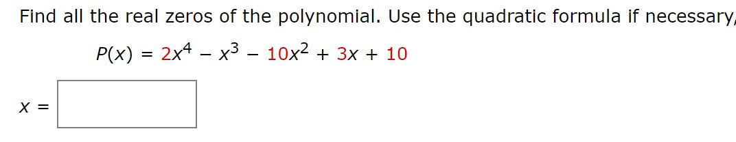 Solved All the real zeros of the given polynomial are | Chegg.com