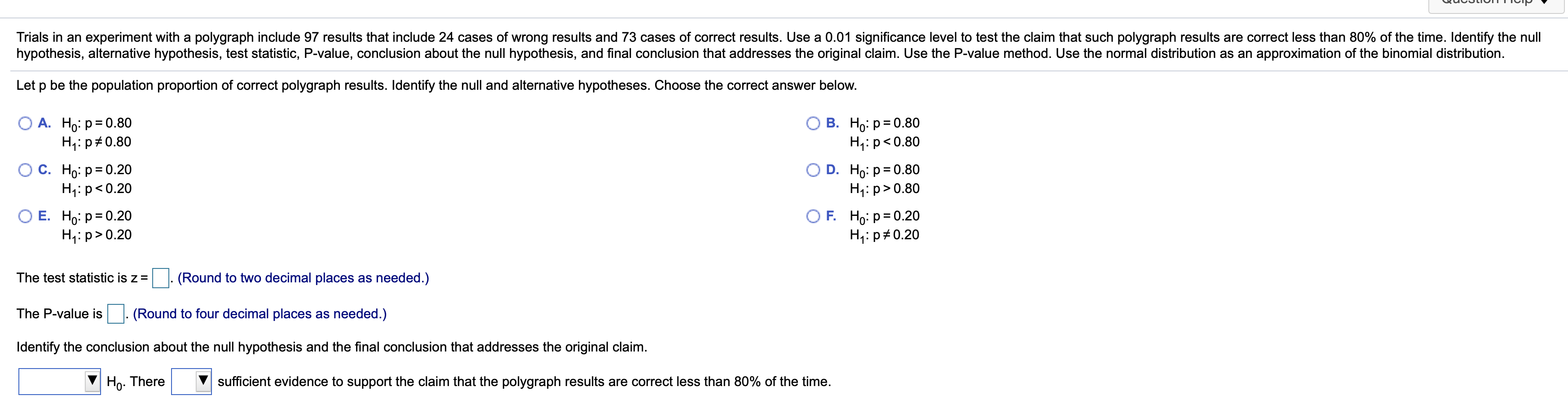Solved Trials in an experiment with a polygraph include 97 | Chegg.com