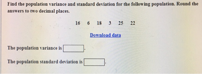 Solved Find The Population Variance And Standard Deviation