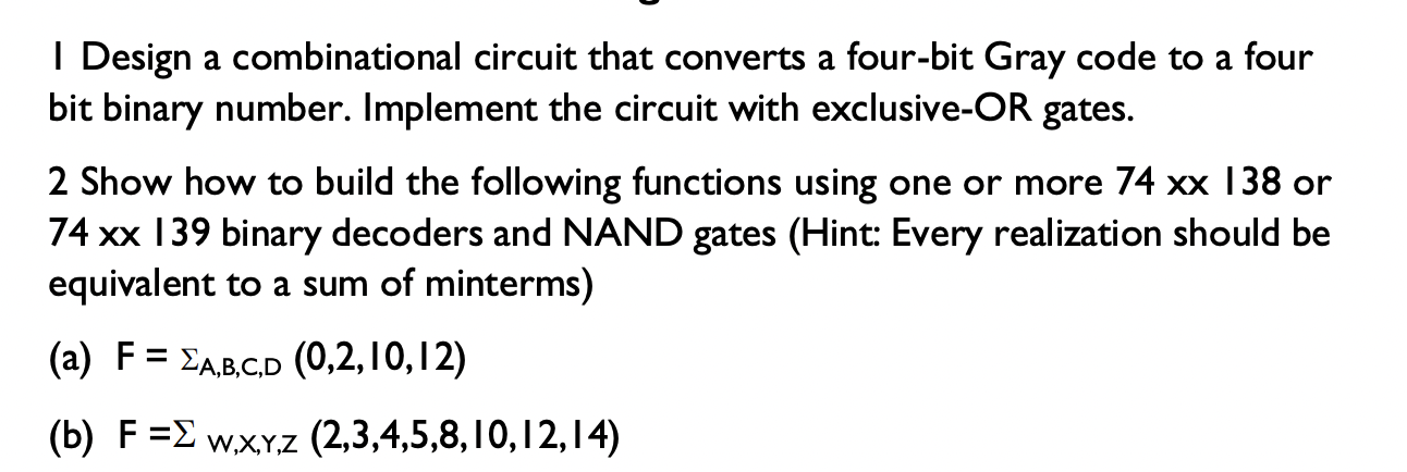 Solved | Design a combinational circuit that converts a | Chegg.com