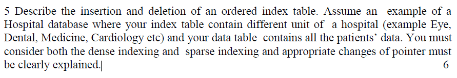 5 Describe the insertion and deletion of an ordered | Chegg.com