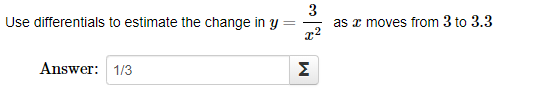 Solved Use differentials to estimate the change in y= as a | Chegg.com