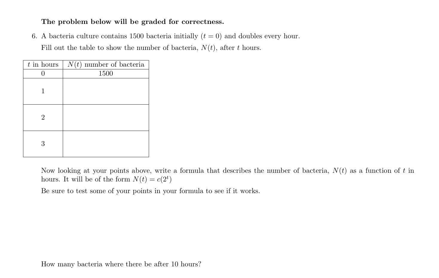 Solved The problem below will be graded for correctness. 6. | Chegg.com