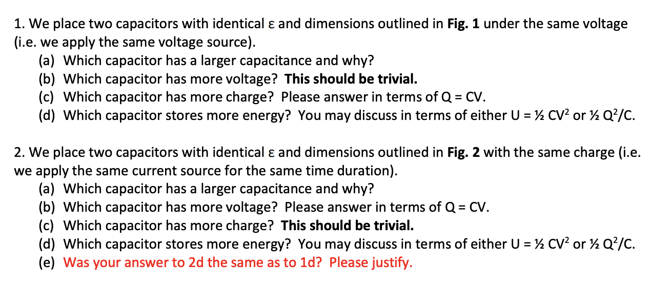 Solved 1. We place two capacitors with identical ε and | Chegg.com