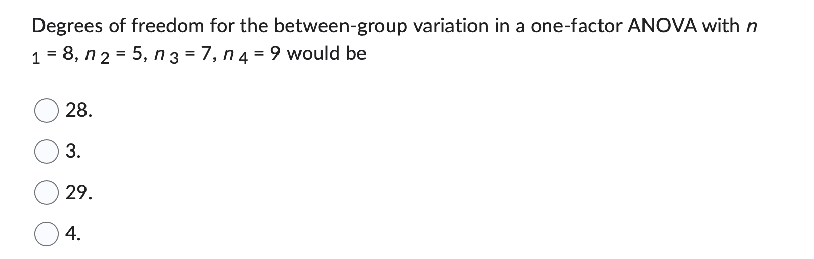 Solved Degrees of freedom for the between-group variation in | Chegg.com
