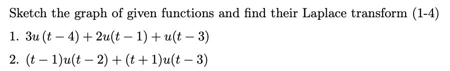 Solved Sketch the graph of given functions and find their | Chegg.com