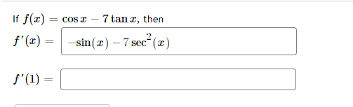 Solved If f(x)=cosx−7tanx, then f′(x)=−sin(x)−7sec2(x) | Chegg.com