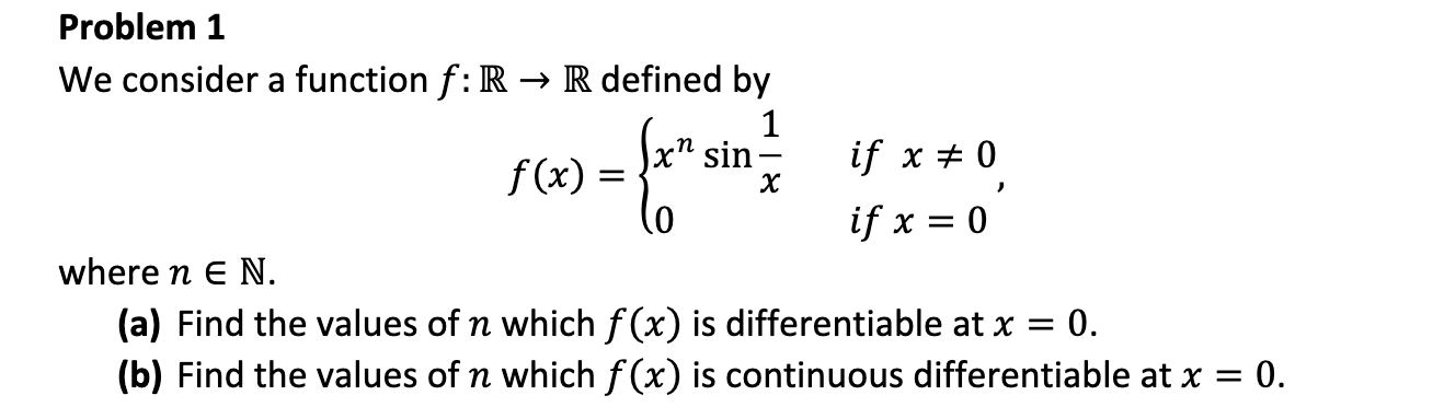 Solved Problem 1 We consider a function 𝑓: ℝ → ℝ defined | Chegg.com
