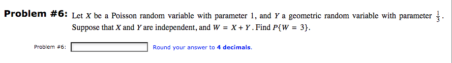 Solved Problem 6 Let X Be A Poisson Random Variable With 0939