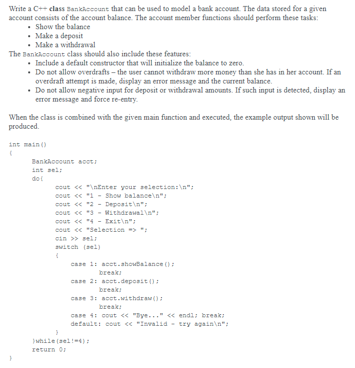 Solved Write a C++ class BankAccount that can be used to | Chegg.com