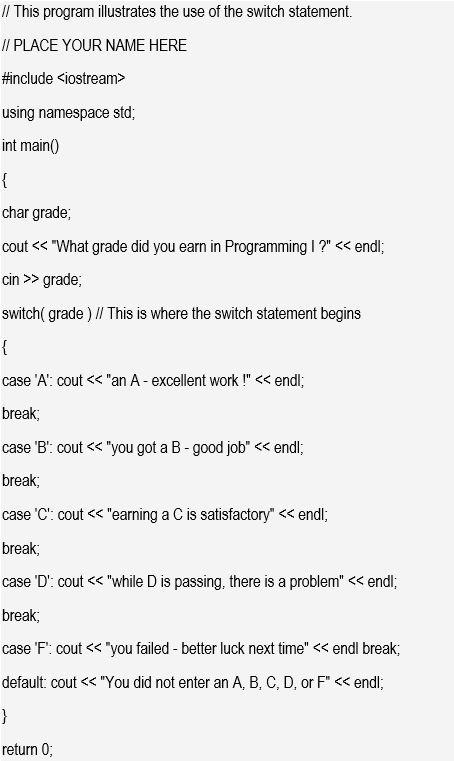 Solved In C++ In the code below, add a statement to indicate | Chegg.com