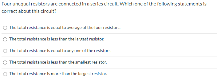 Solved Four unequal resistors are connected in a series | Chegg.com
