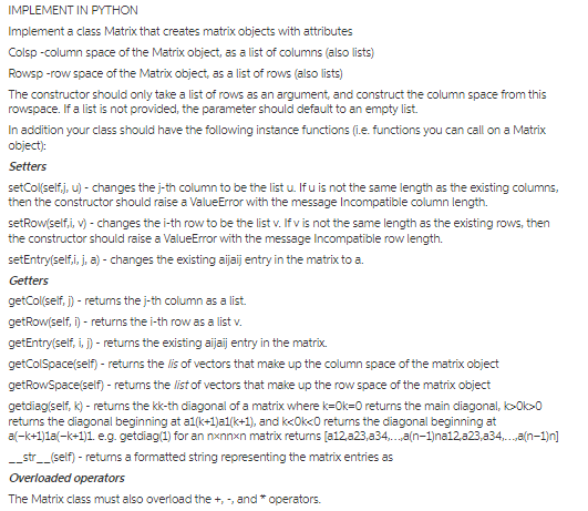Solved Implement In Python Implement A Class Matrix That