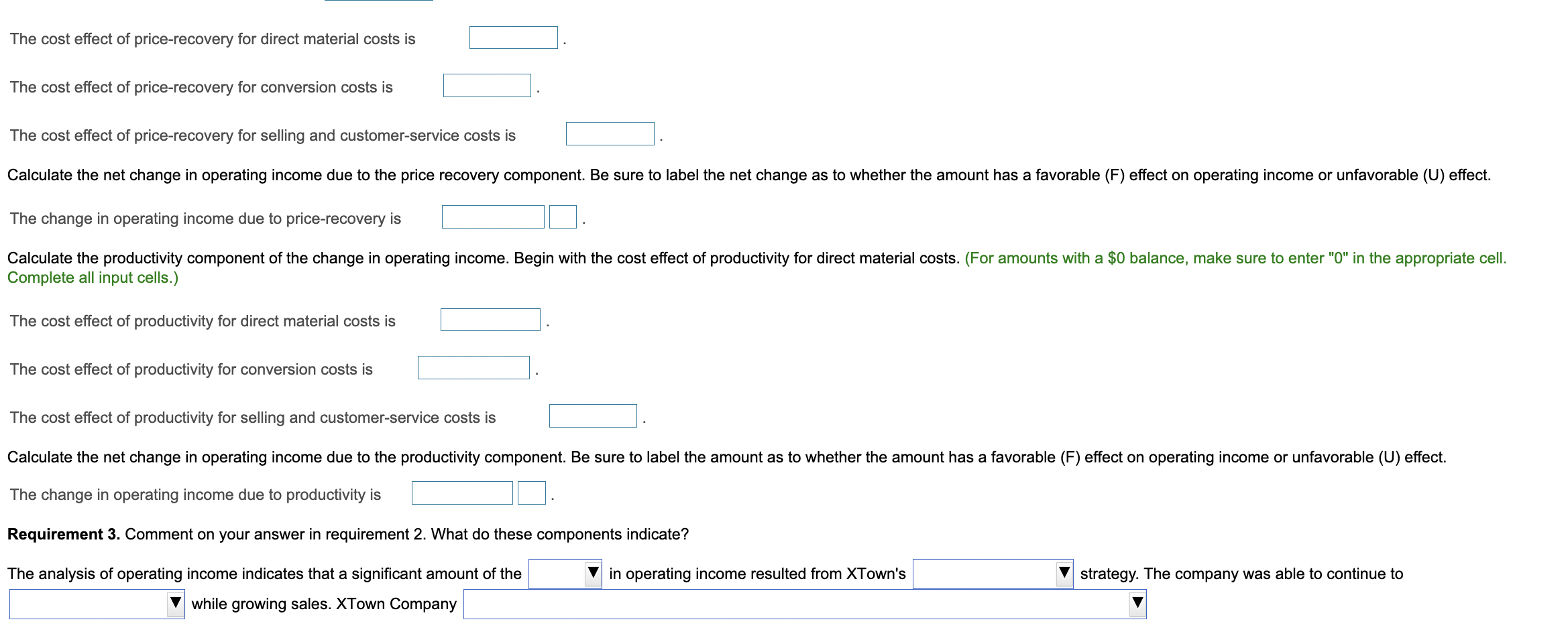 Solved Requirement 1. Calculate operating income of XTown | Chegg.com