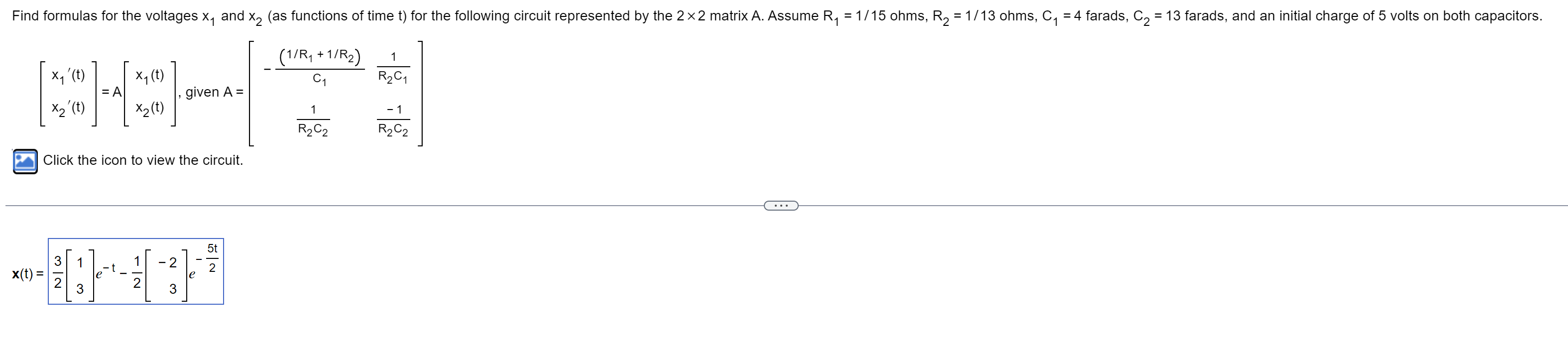 Solved [x1′(t)x2′(t)]=A[x1(t)x2(t)], given | Chegg.com