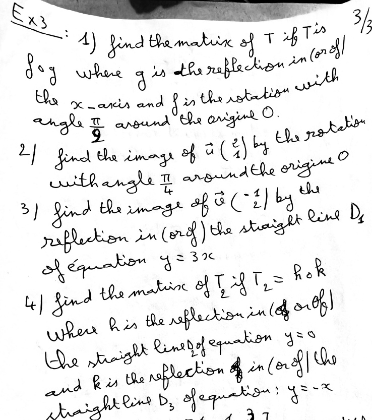 Solved Ex3: 1T if T isfog where g is ﻿the reffection | Chegg.com