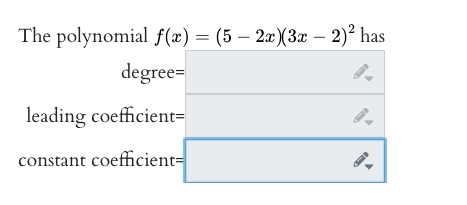 Solved The polynomial f(x) = (5 – 2c)(3x – 2) has degree | Chegg.com