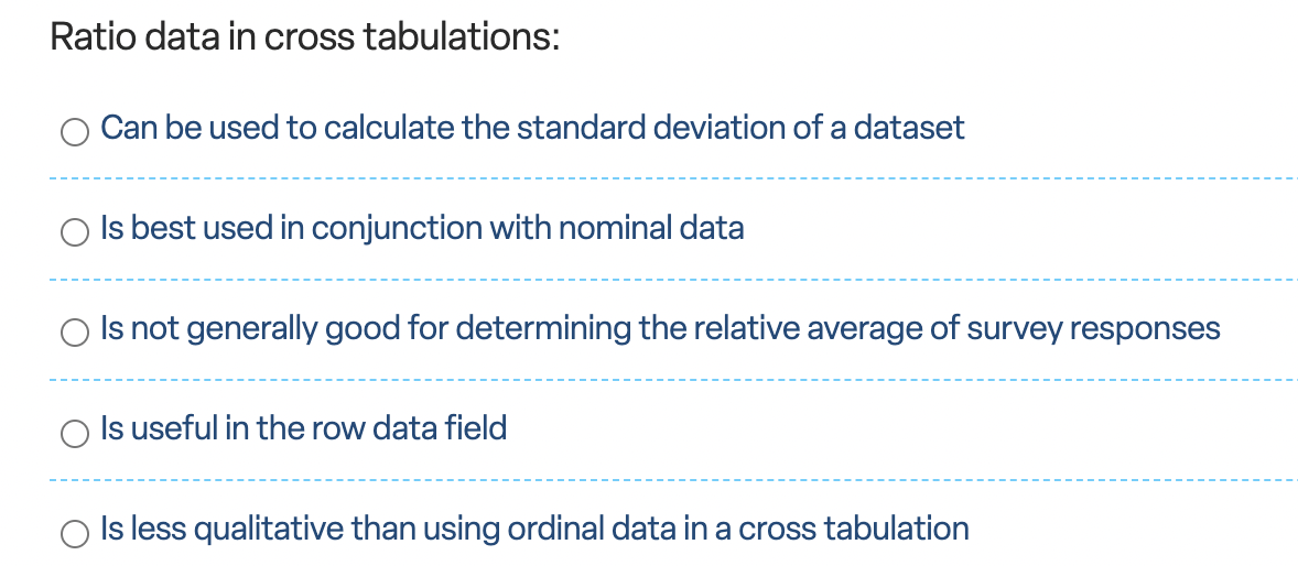 Solved Ratio data in cross tabulations: Can be used to | Chegg.com