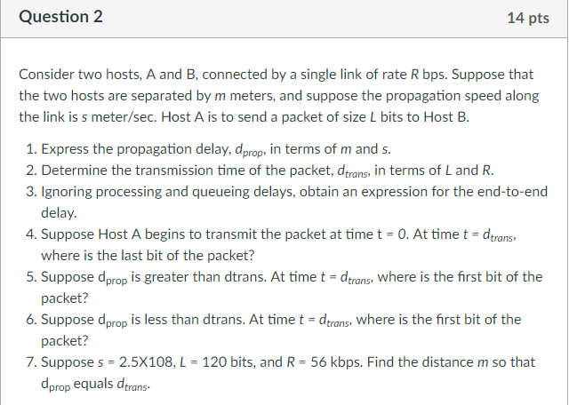 Solved Question 2 14 pts Consider two hosts, A and B, | Chegg.com