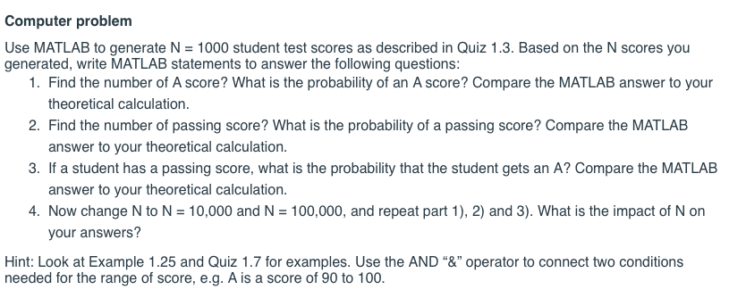 Solved Computer problem Use MATLAB to generate N -1000 | Chegg.com