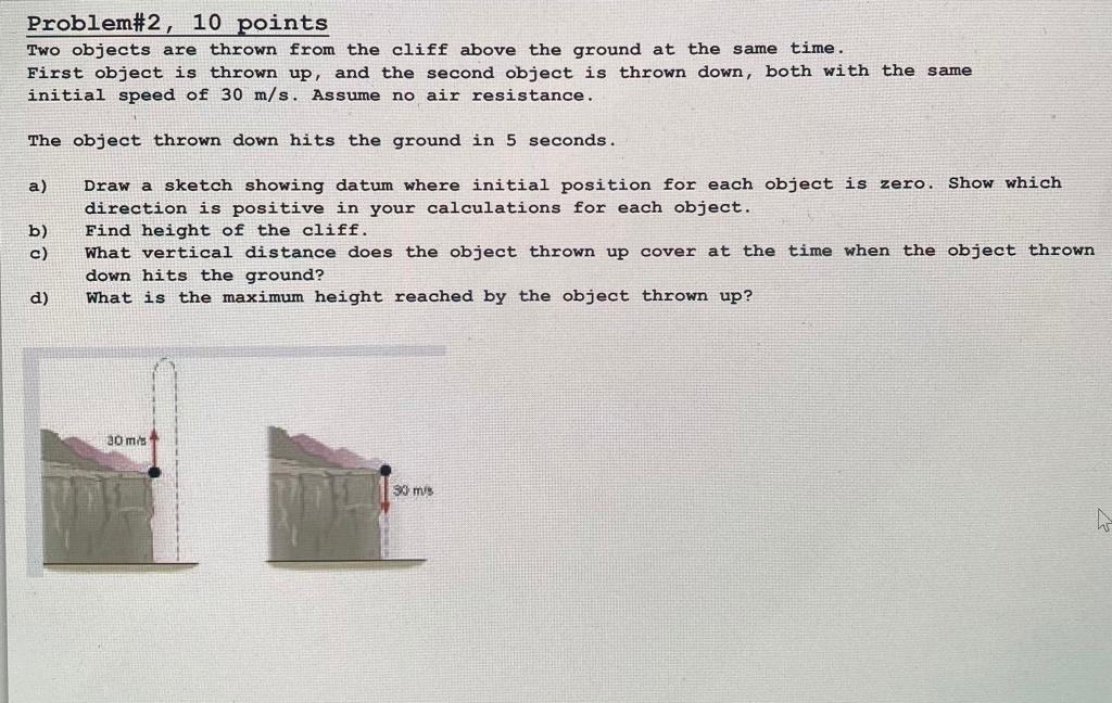 Solved Two objects are thrown from the cliff above the | Chegg.com
