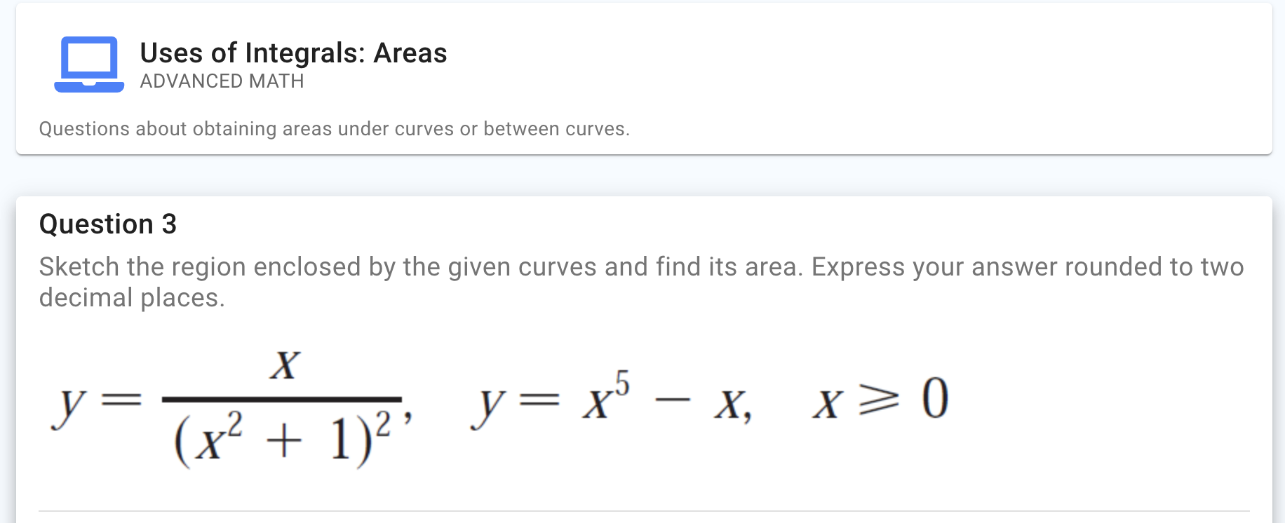 Solved Uses of Integrals: Areas ADVANCED MATH Questions | Chegg.com