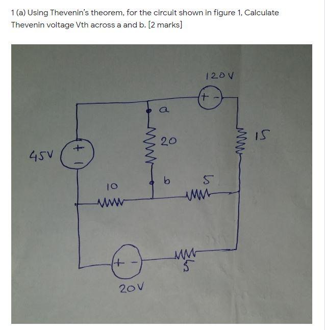 Solved 1 (a) Using Thevenin's theorem, for the circuit shown | Chegg.com