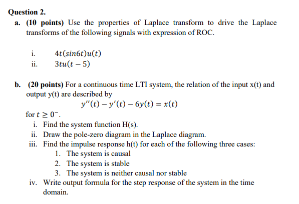 Solved Question 2. a. (10 points) Use the properties of | Chegg.com