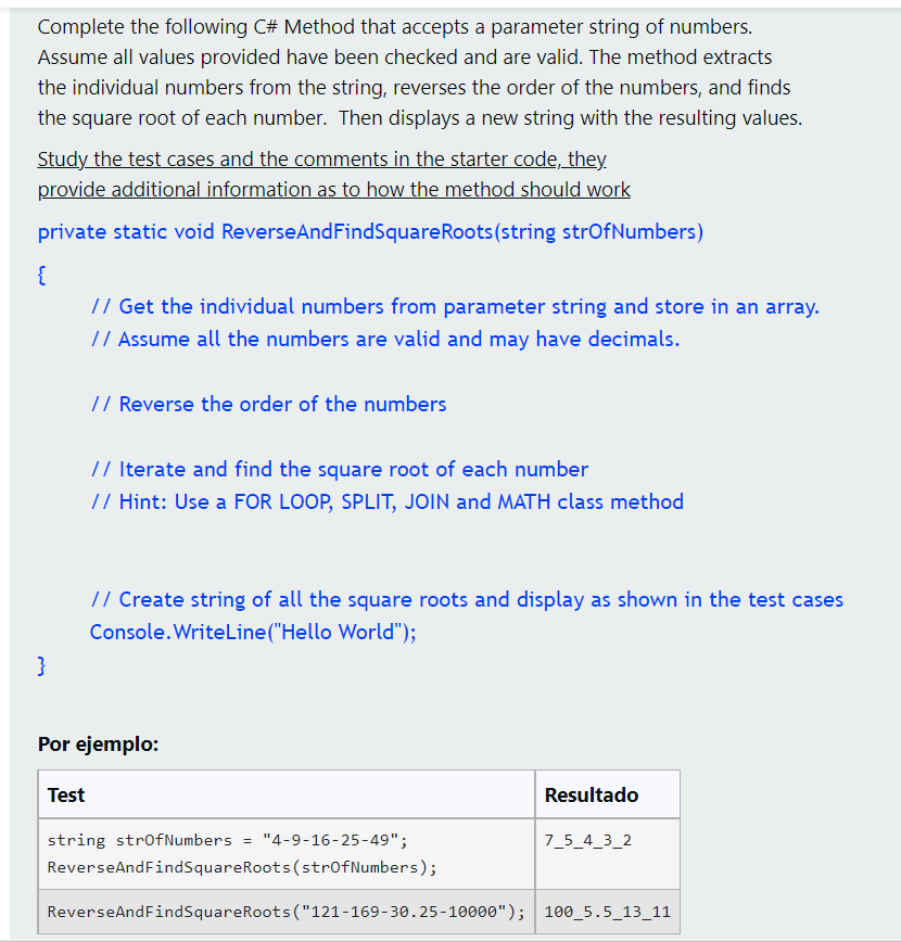 Solved // C# Method -- Reversed Square Roots // Complete the | Chegg.com