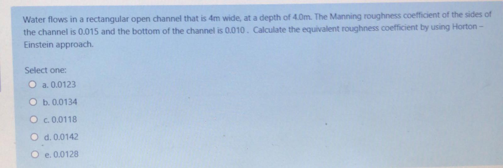 Solved Water flows in a rectangular open channel that is 4m | Chegg.com