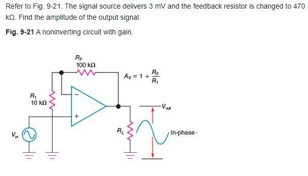 Solved Refer to Fig. 9-21. The signal source delivers 3 mV | Chegg.com