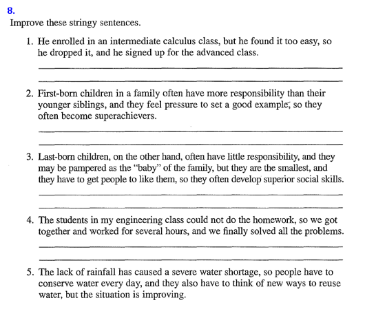 8. Improve these stringy sentences. 1. He enrolled in | Chegg.com