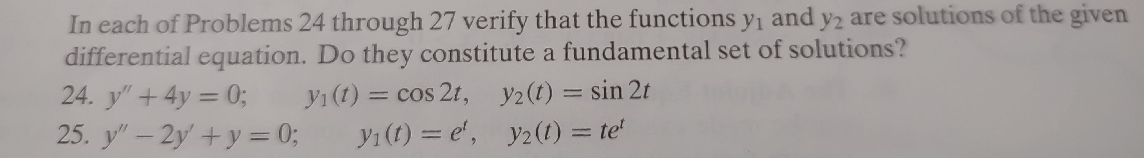 Solved In each of Problems 24 through 27 verify that the | Chegg.com